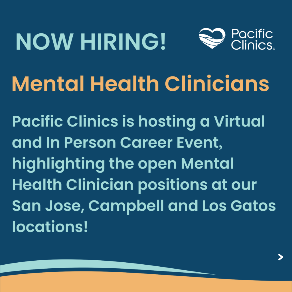 Bay Area Virtual & In-Person Career Event - Pacific Clinics